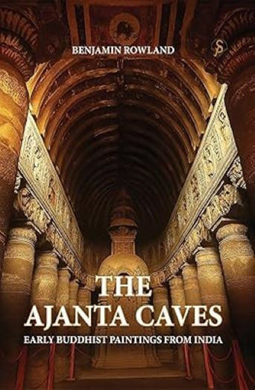The Ajanta Caves – Adhyayan Books